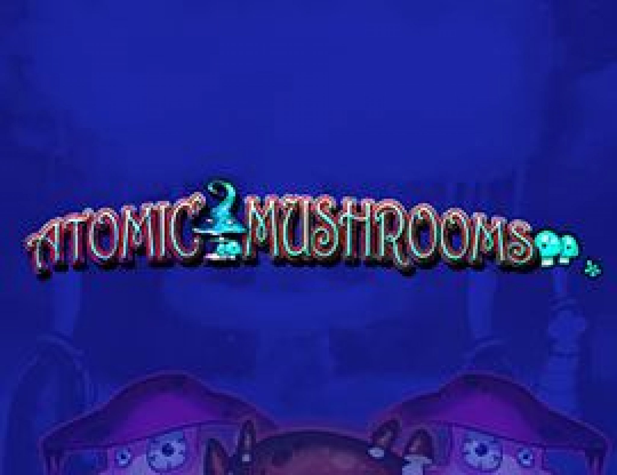 Atomic Mushrooms - Modern Casinos